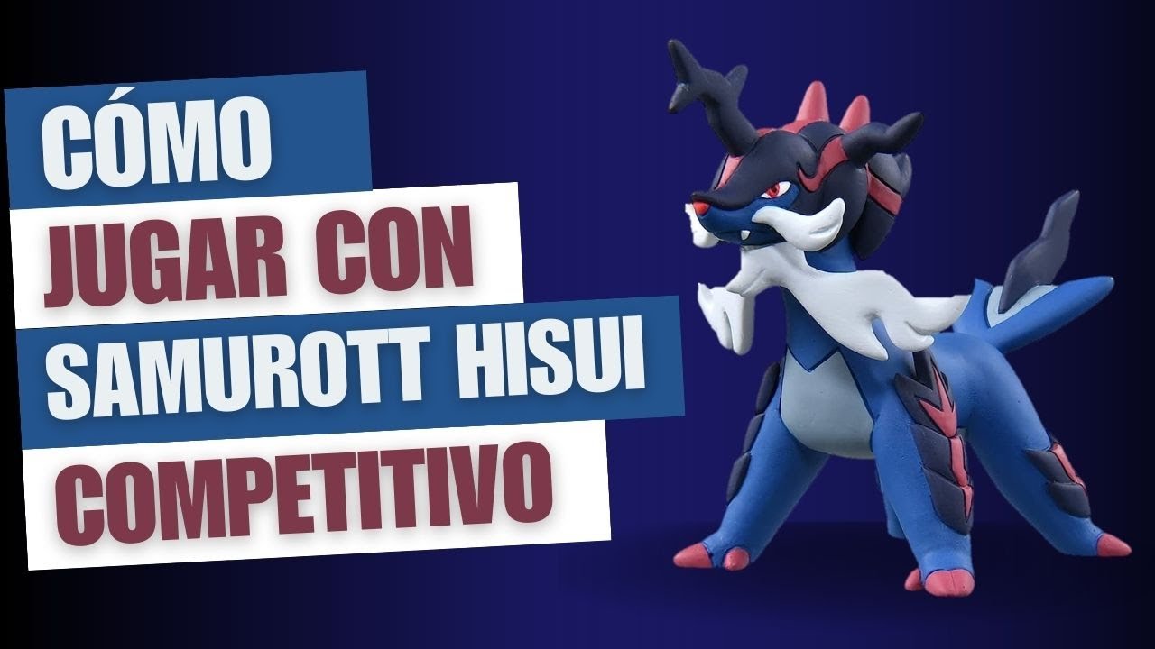 CÓMO USAR A SAMUROTT EN COMPETITIVO | COMBATES POKÉMON - YouTube