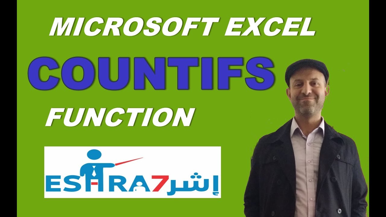 COUNTIFS FUNCTION IN EXCEL (ARABIC عربي) - YouTube
