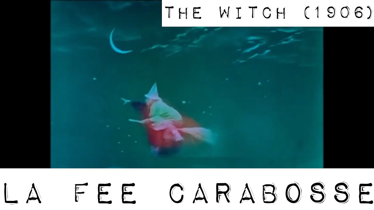 The Witch (aka La Fee Carabosse) 1906 Silent Film | Witch Way Presents ...