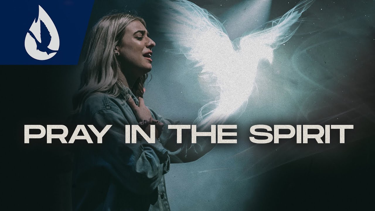 How To Pray In The Holy Spirit YouTube How To Pray In The Holy Spirit YouTube