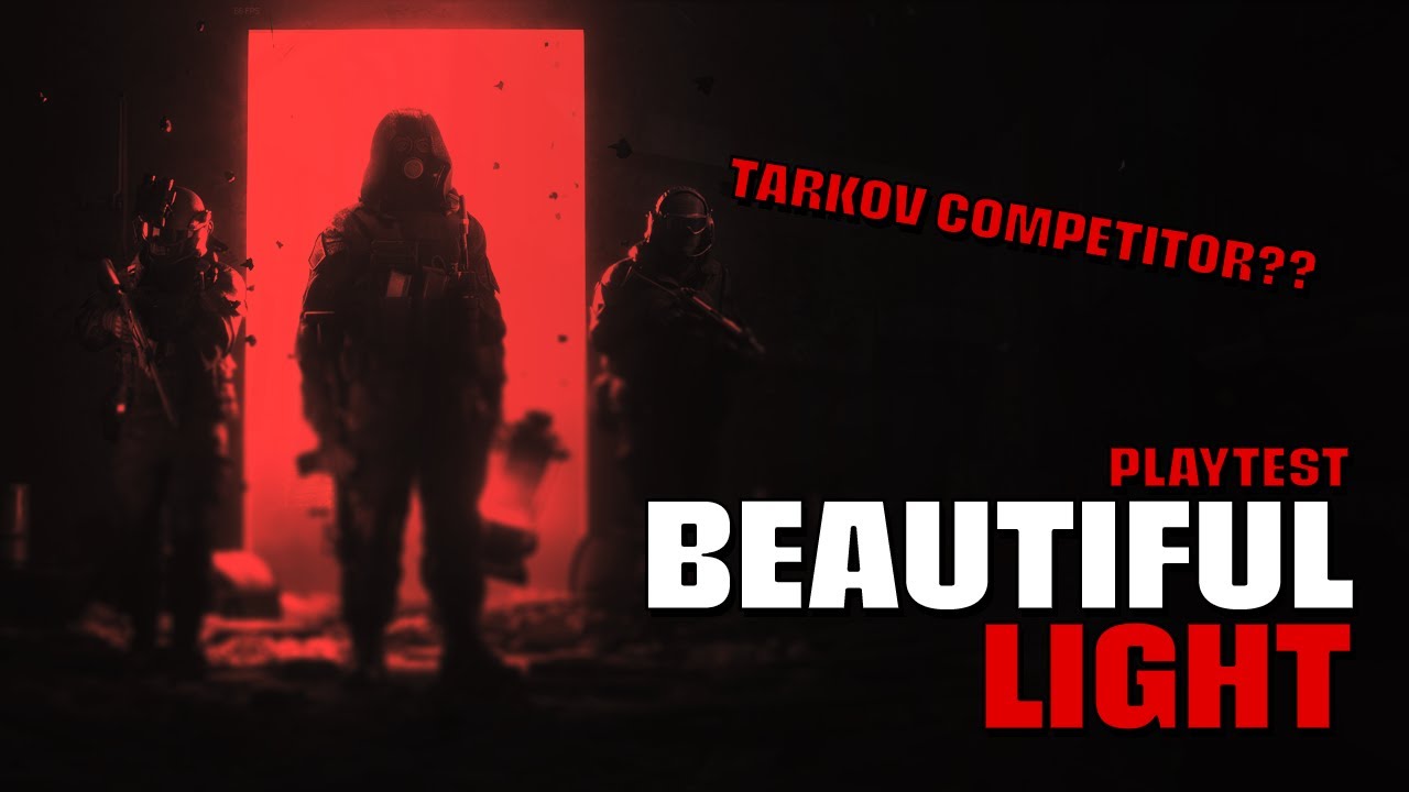 Tarkov Competitor? - Beautiful Light Playtest - YouTube