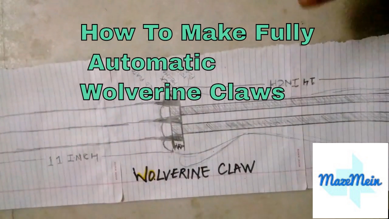 How To Make Wolverine Claws In Metal | Fully Automatic | Design | Pt1 ...