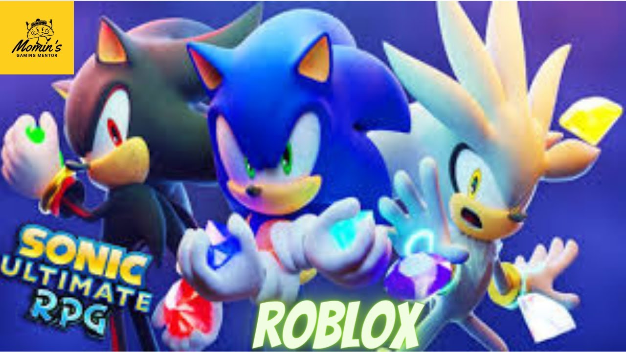 Roblox Sonic Ultimate Rpg Blue Chaos Emerald🔥🔥🔥 | Sonic Unlimited RPG | Roblox Gameplay # 1 ...