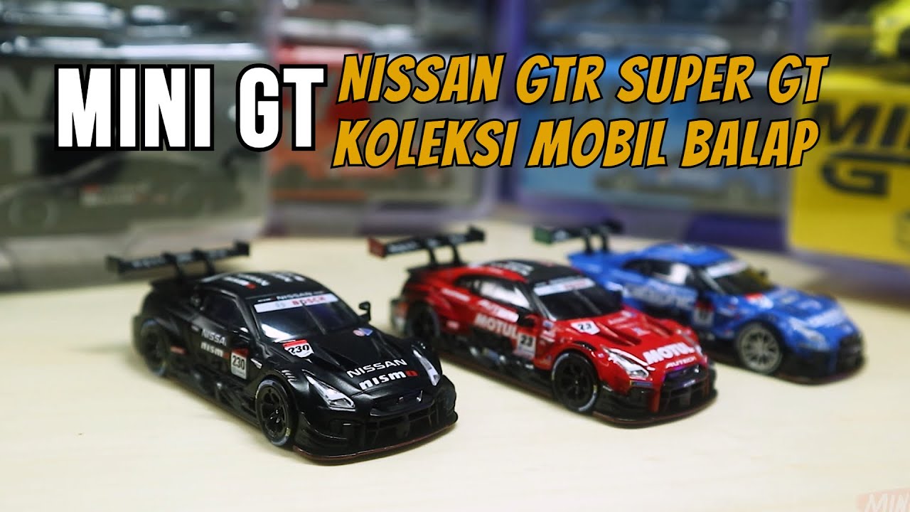 APAKAH BAGUS UNTUK DI KOLEKSI, MINI GT NISSAN GTR GT500 SUPER GT - YouTube