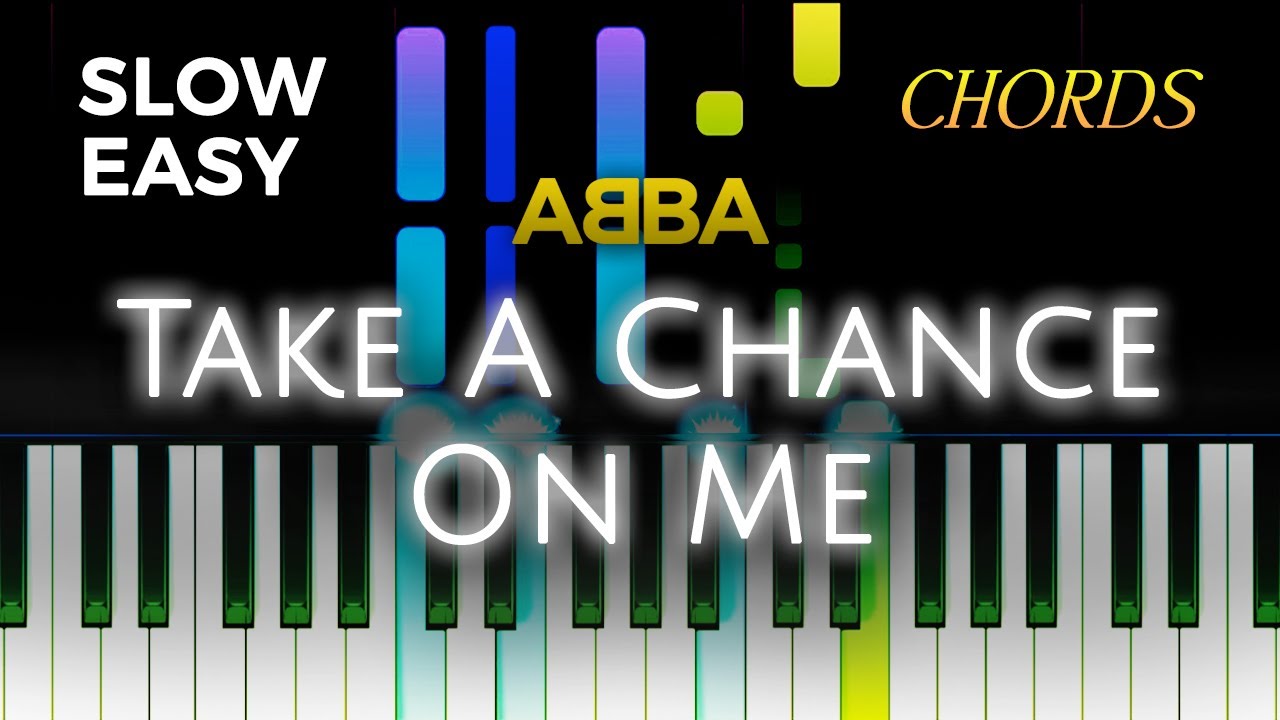 ABBA - Take A Chance On Me - SLOW EASY Piano CHORDS TUTORIAL by Piano Fun Play - YouTube