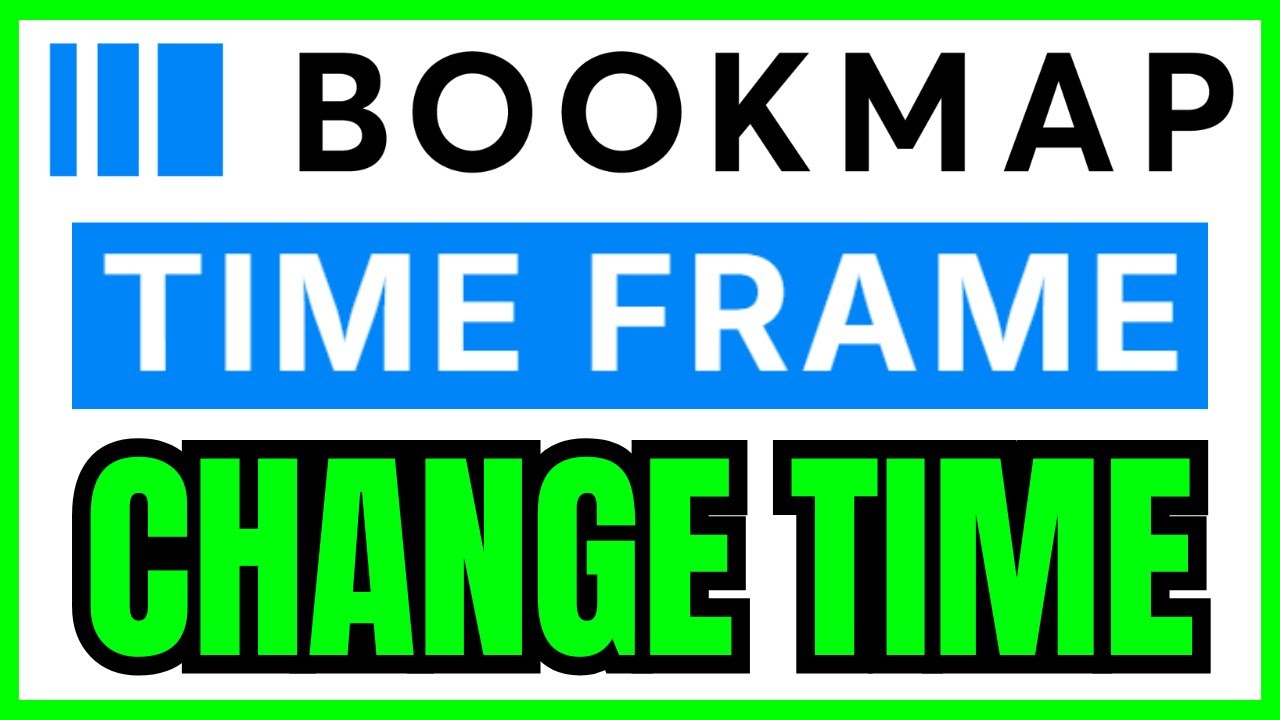 How To CHANGE Time Frame In Bookmap (QUICK & EASY) 2026 - YouTube