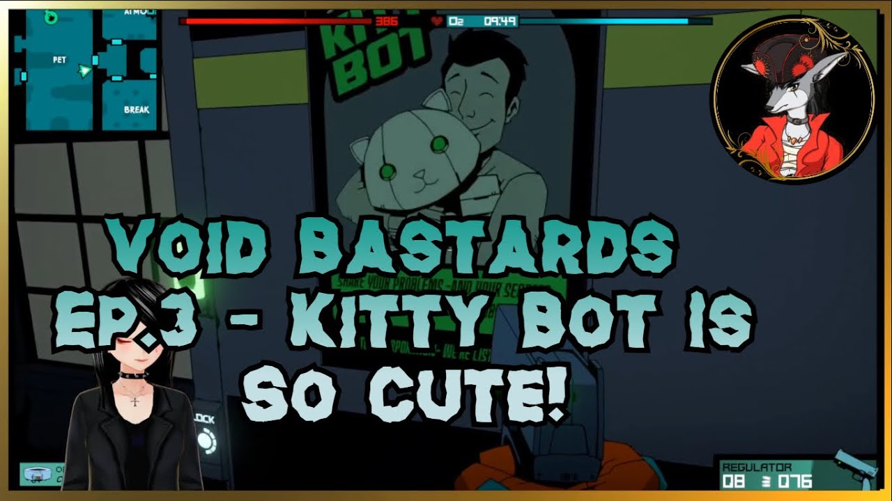 Void Bastards Ep.3 - Kitty Bot Is So Cute! - YouTube