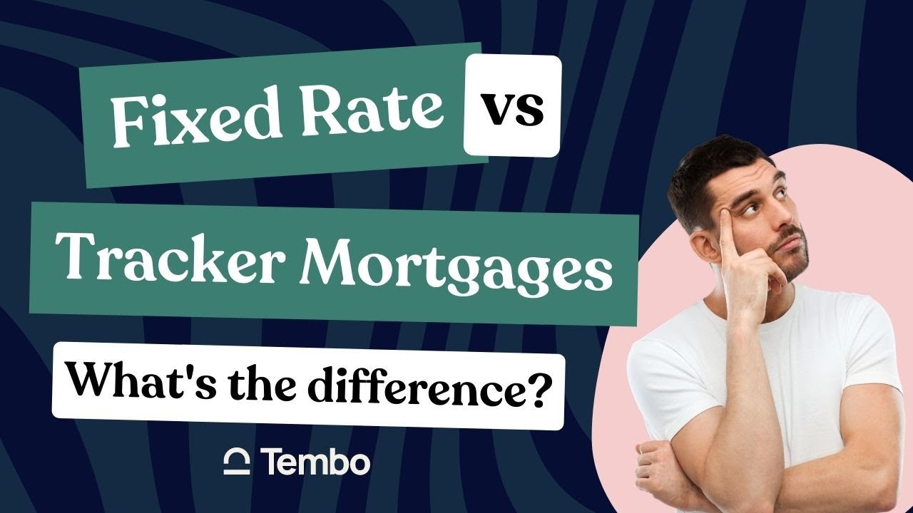 Fixed Rate vs Tracker Mortgage: What's The Difference? - YouTube