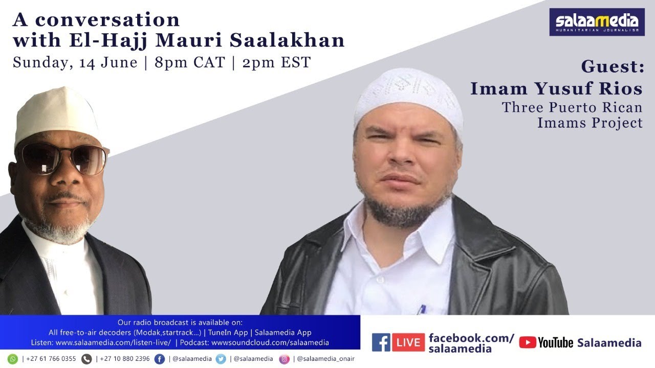 A conversation with El-Hajj Mauri Saalakhan - Puerto Rican Imam, Yusuf ...