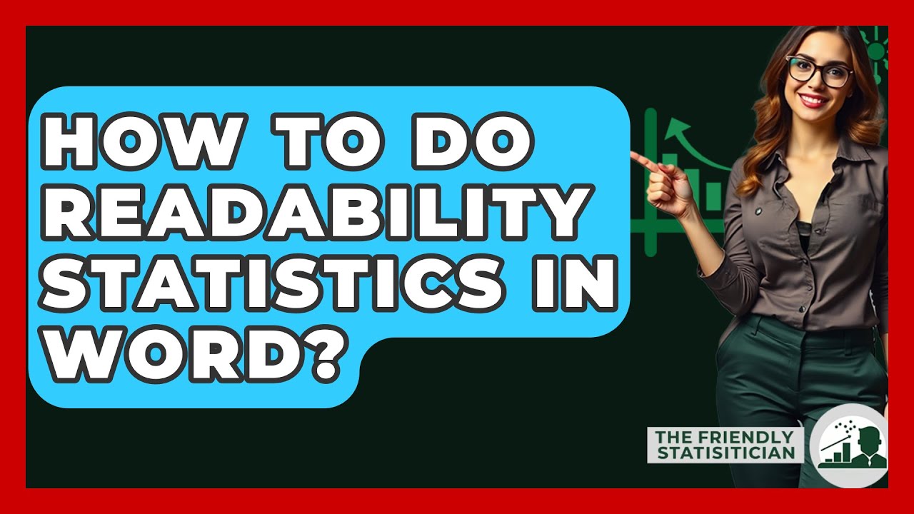 How To Do Readability Statistics In Word? - The Friendly Statistician ...