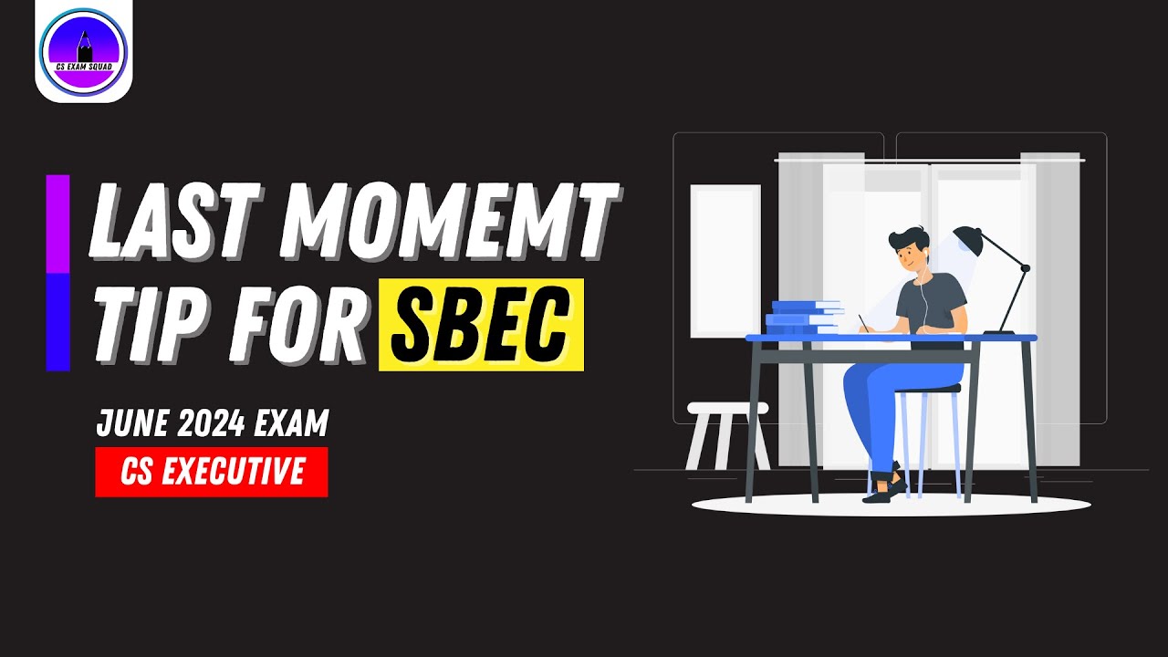 SBEC last moment tips | do not miss at any cost | CS Exam Squad - YouTube