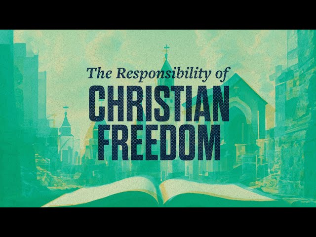 Christian Freedom