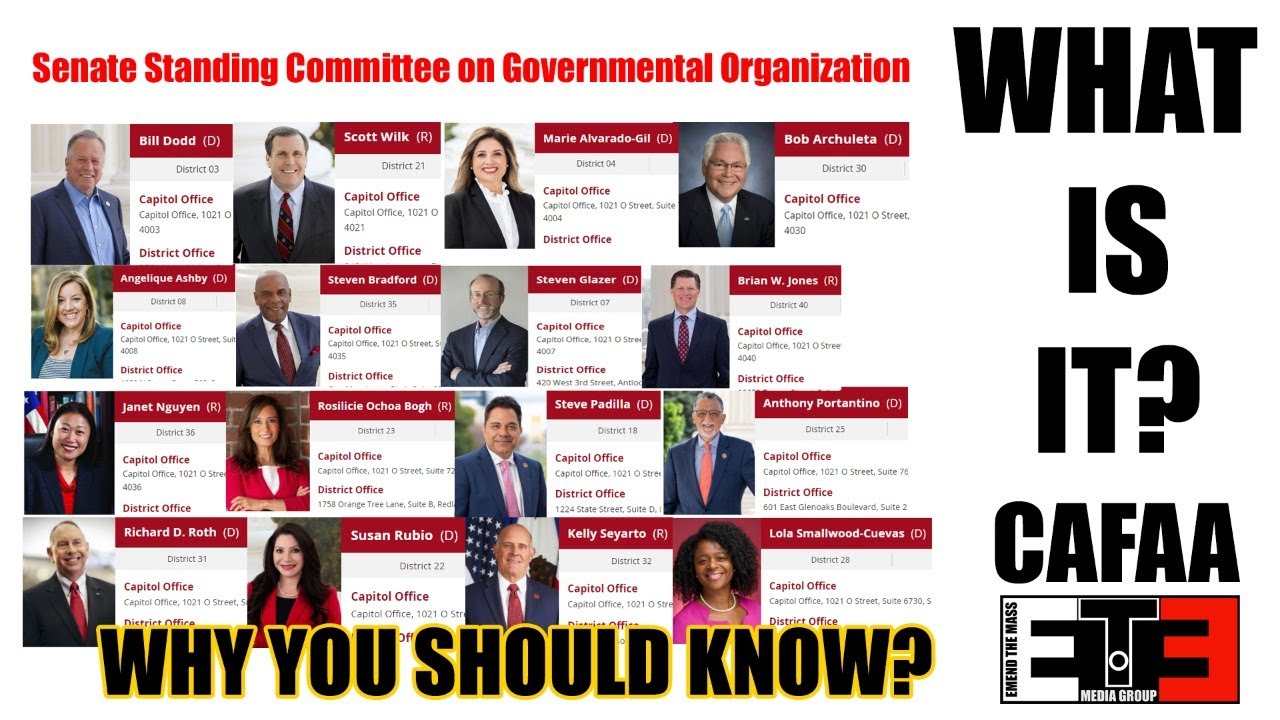Governmental Organization Committee, California State Senate & CAFFA - Why You should know (LIVE ...