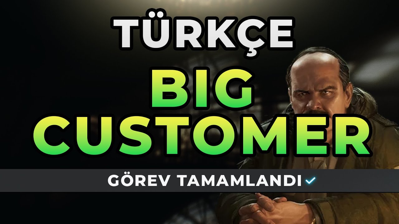 BIG CUSTOMER - PRAPOR TÜRKÇE Escape from Tarkov Görevi - YouTube
