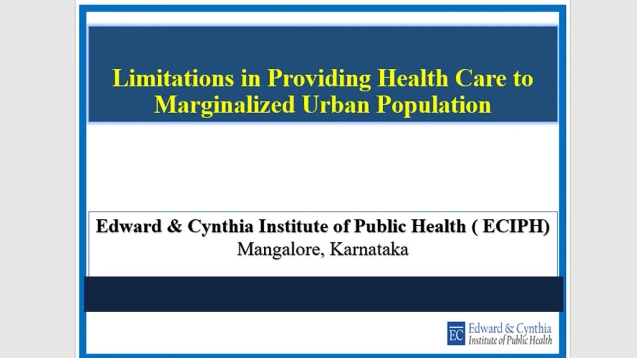 Limitations in Providing Health Care to Marginalized Urban Population ...