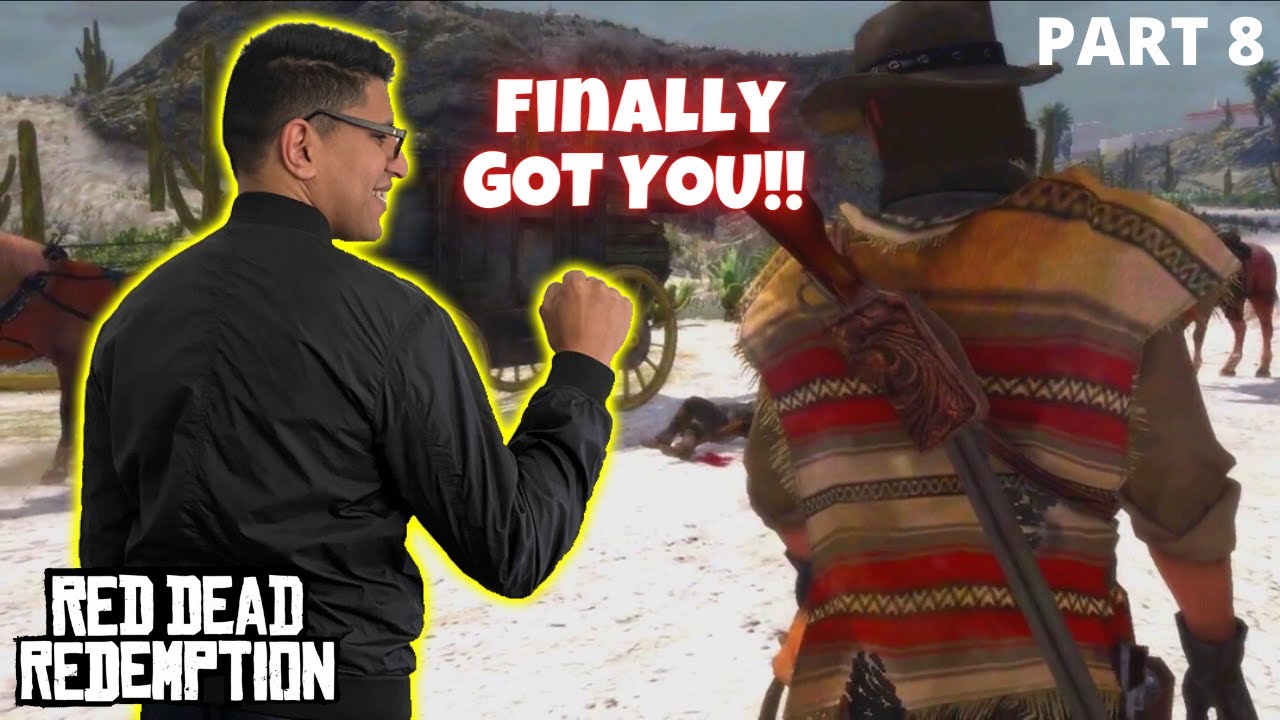 FINALLY! SWEET REVENGE!! (Bye Bye Bill) | Red Dead Redemption 1 (Part 8 ...