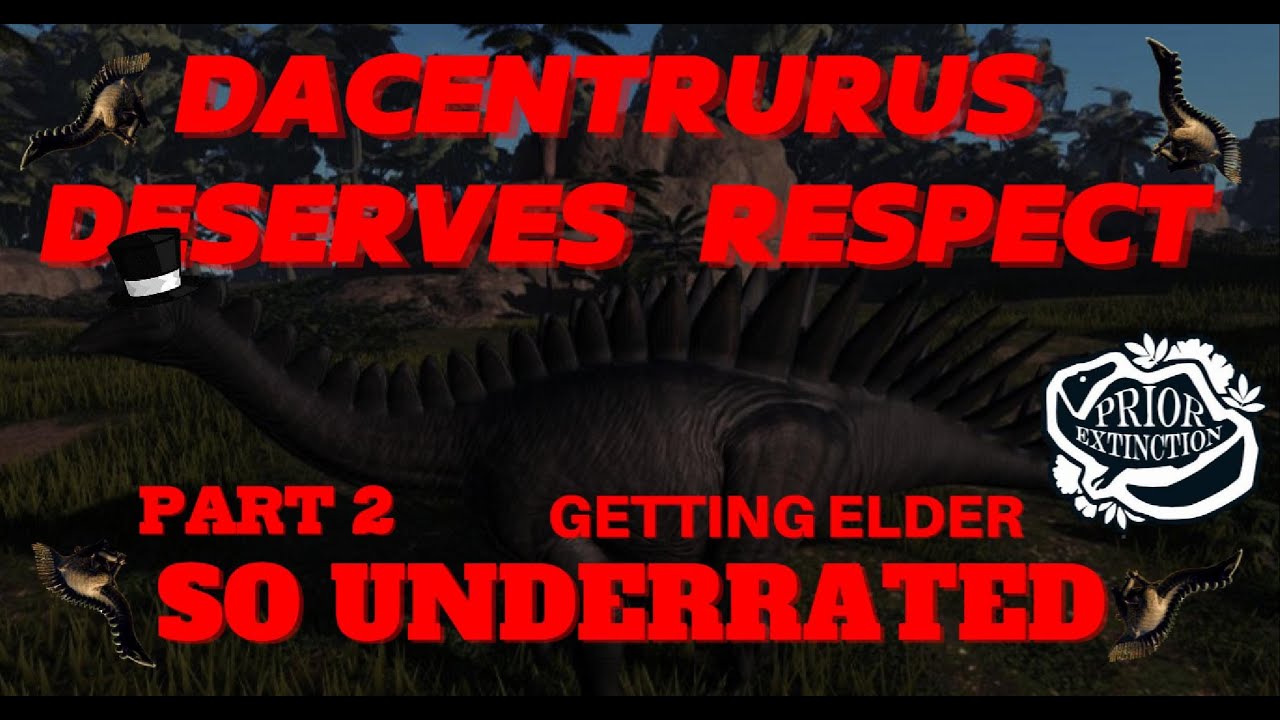 Dacentrurus Is SO Underrated |Eldering Experience| Prior Extinction ...