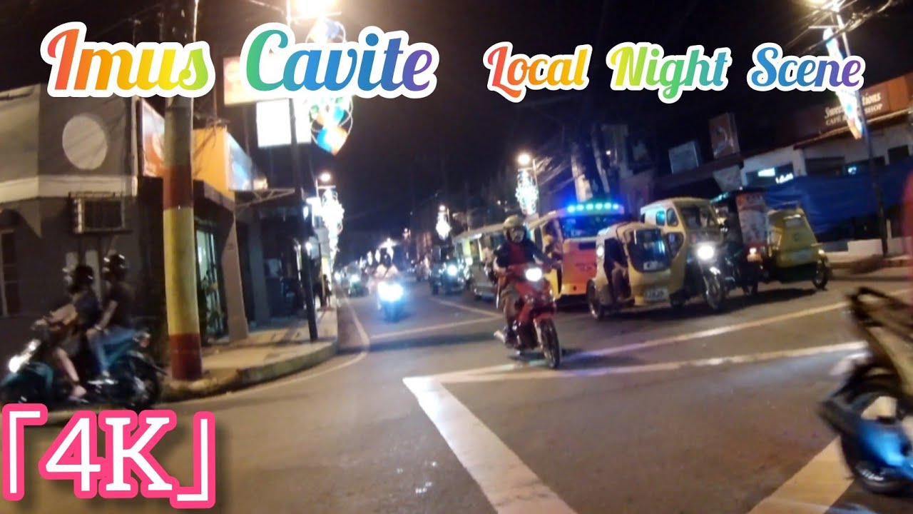[4K] LOCAL NIGHT SCENE IMUS CAVITE PHILIPPINES // WALKING TOUR - YouTube