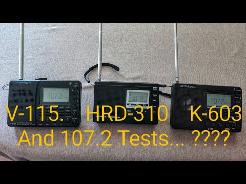 UCUZ 3 RADYODA 107.2 ZOR TEST... RETEKESS V-115 / HangRongDa HRD-310 ve HangRongDa K-603 radyolarla.