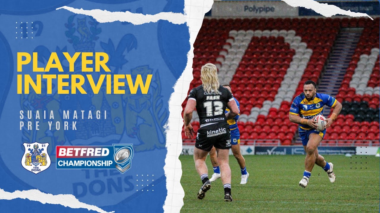 Suaia Matagi looks ahead to York RLFC Knights clash - YouTube