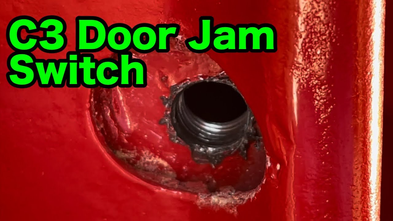 C3 Door Jam Switch - Threads and Wires. - YouTube