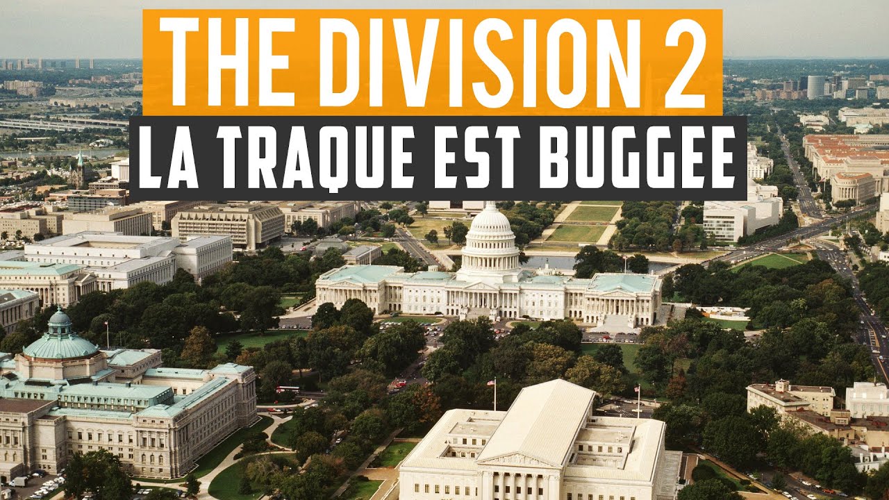 THE DIVISION 2 OUI, LA TRAQUE EST BUGGEE ! COMMENT LA PASSER ? - YouTube