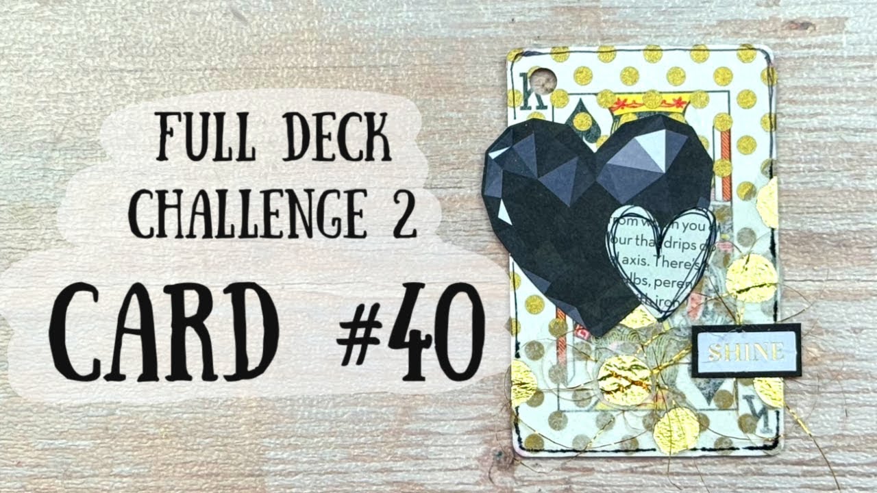 Altered Playing Card Number 40 | Full Deck Challenge 2 - YouTube