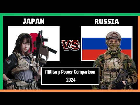 Japan vs Russia Military Power 2024 #military #militarypower # ...