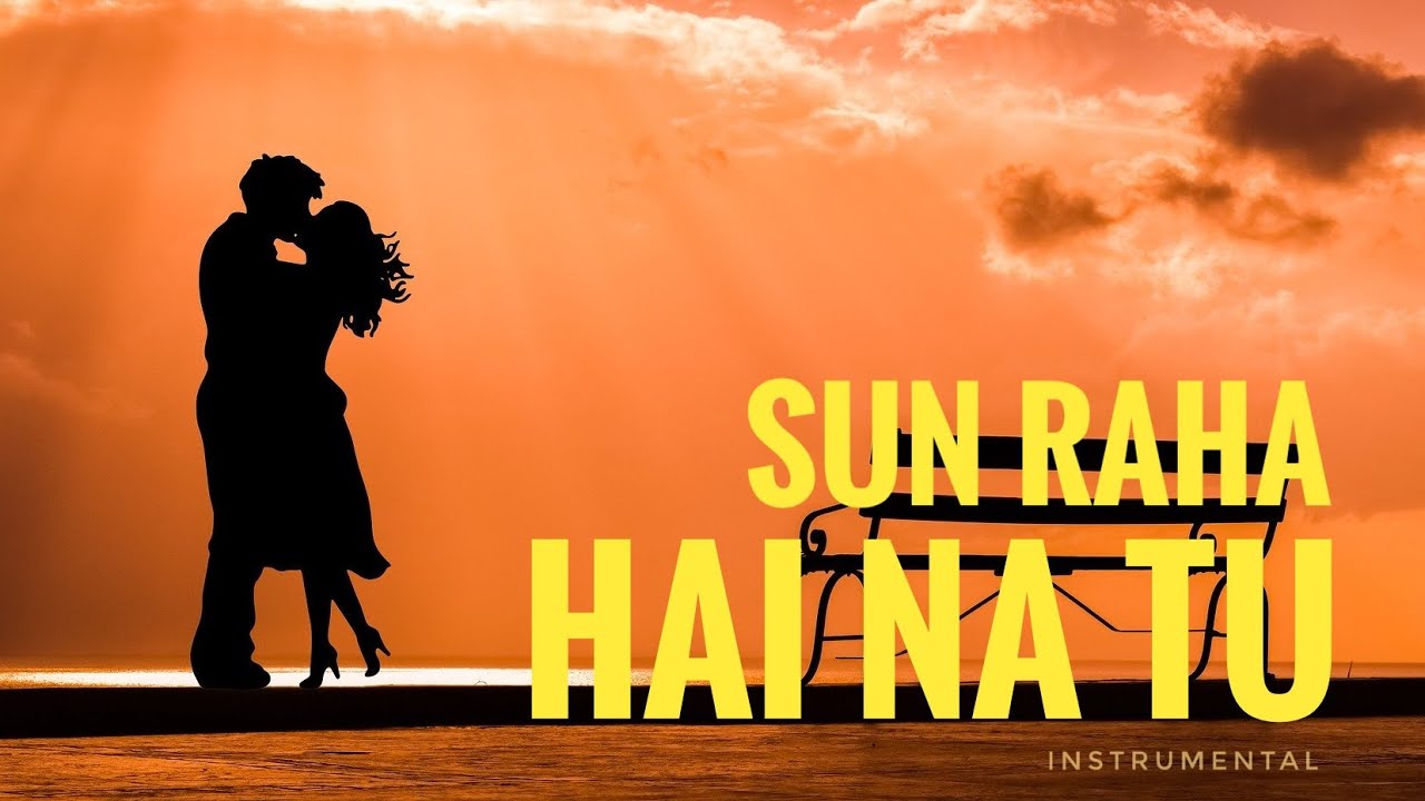 Sun Raha Hai INSTRUMENTAL - YouTube