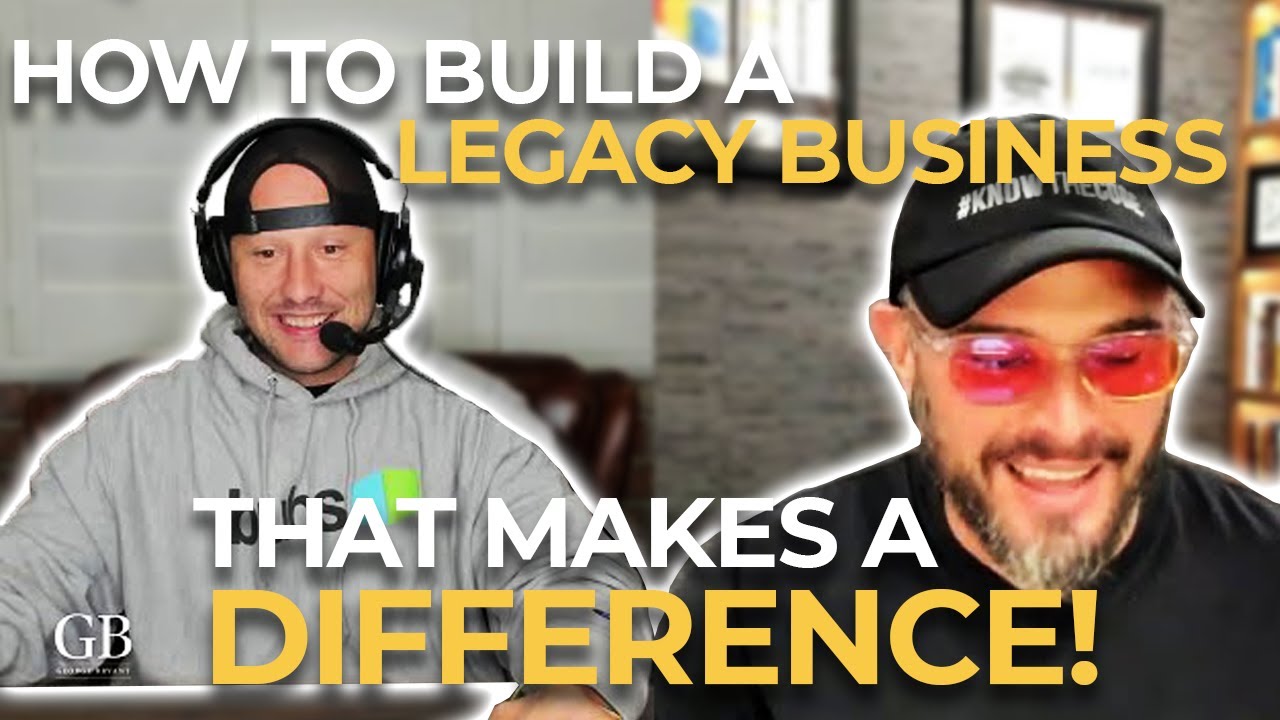 How To Build a Legacy Business That Makes a DIFFERENCE w/ Alex Charfen ...