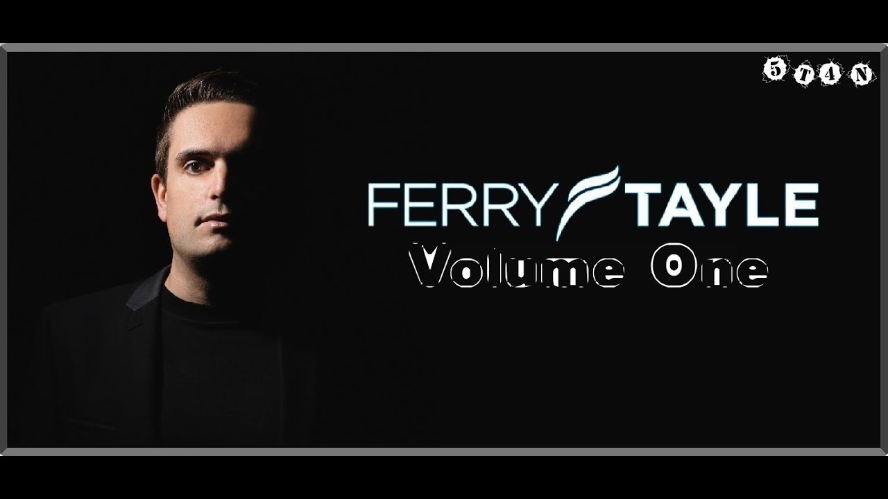 Ferry Tayle Vol 1 [Trance] - YouTube