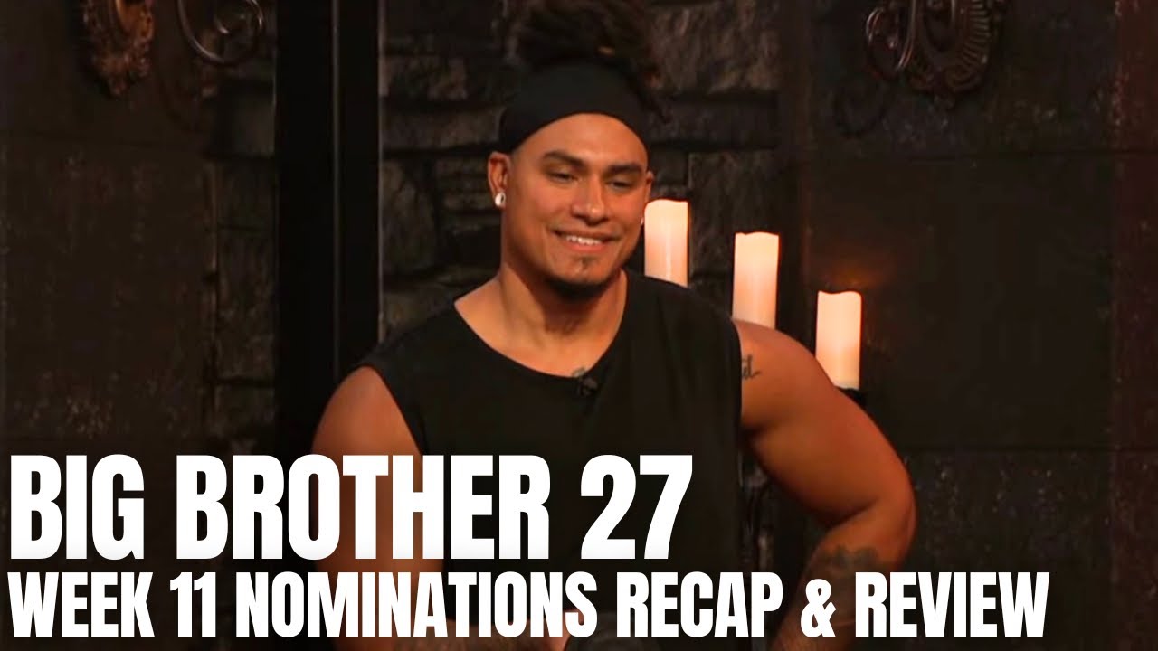 Big Brother 27 - Week 11 Sunday Nominations Episode - Recap & Review ...