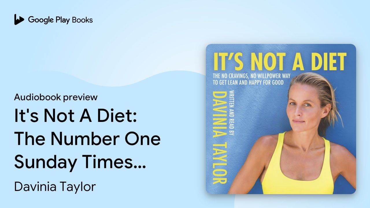 It's Not A Diet: The Number One Sunday Times… by Davinia Taylor ...
