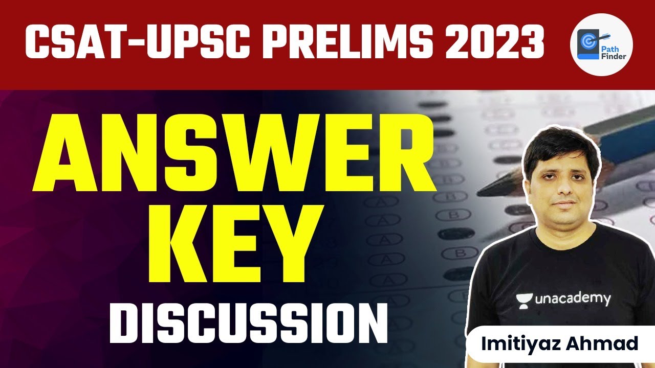 CSAT-UPSC Prelims 2023 Answer key Discussion | Imitiyaz Ahmad - YouTube