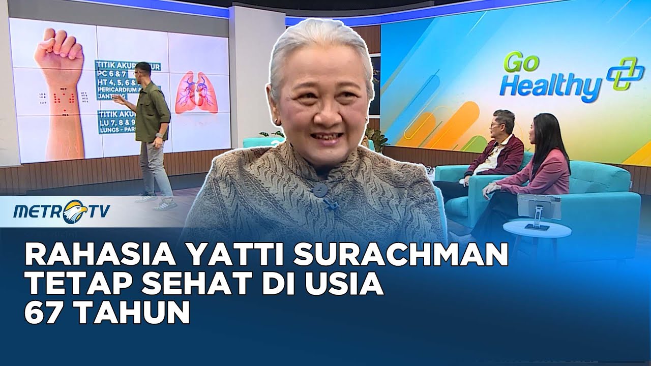 GO Healthy - Yatti Surachman Tetap aktif di Dunia film Diusia 67 Tahun ...