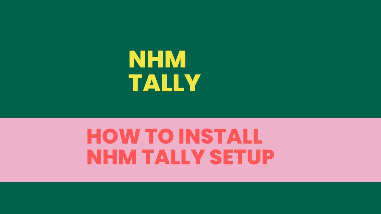 How to Install NHM(NRHM) Tally with Easy Tricks VJs Skills - YouTube