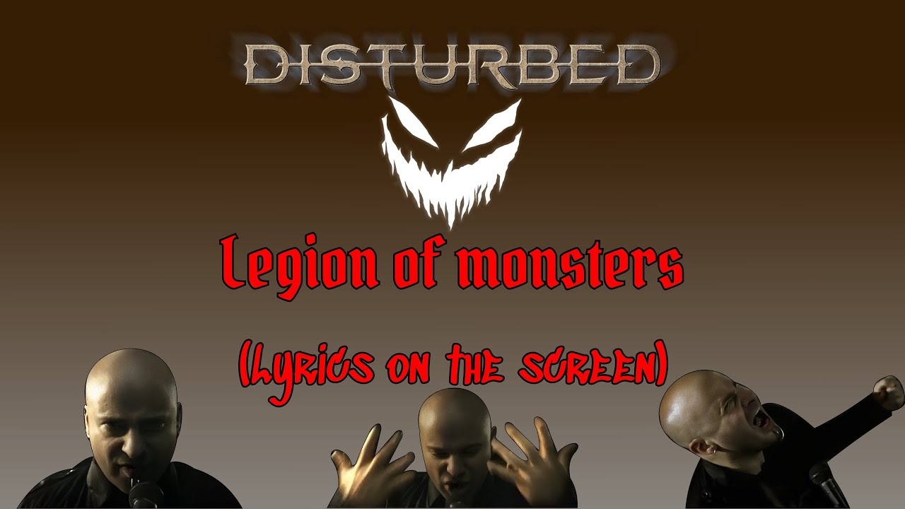 Disturbed - Legion of monsters (Lyrics on the screen). - YouTube