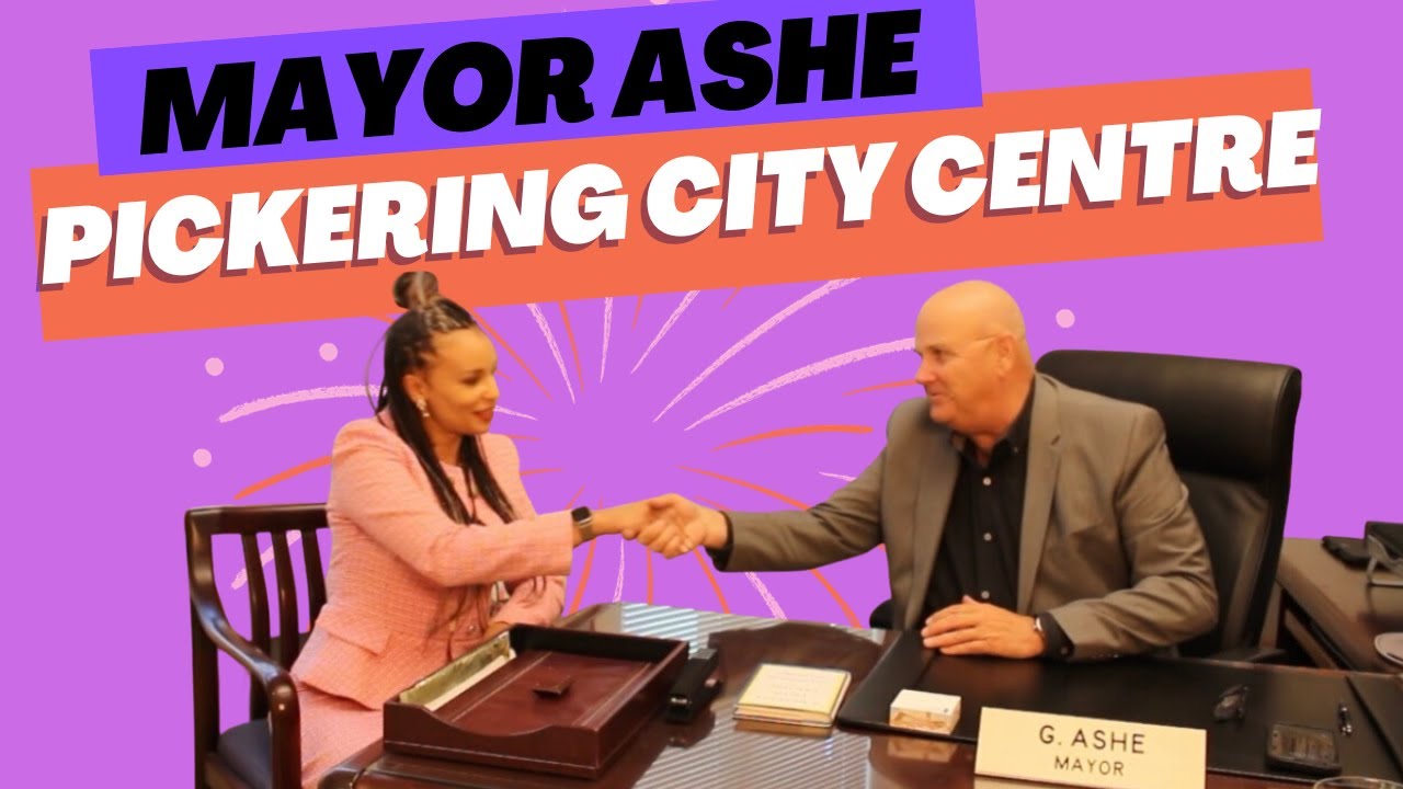 Maiko Munroe and Mayor Kevin Ashe Discuss Pickering City Center - YouTube