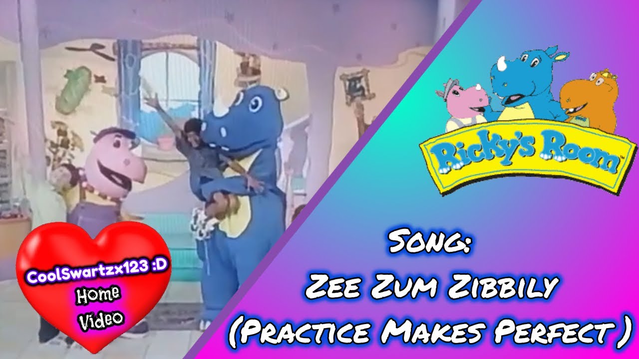 Ricky's Room: Zee Zum Zibbily (Practice Makes Perfect) - YouTube