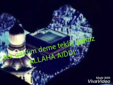 Tekliy yalniz ALLAHA mexsusdu
