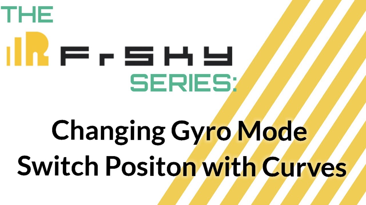 The Frsky Series: Changing Gyro Switch Positions with Curves - YouTube
