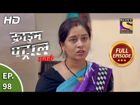 Crime Patrol Satark Season 2 - Ep 98 - Full Episode - 27th November, 2019