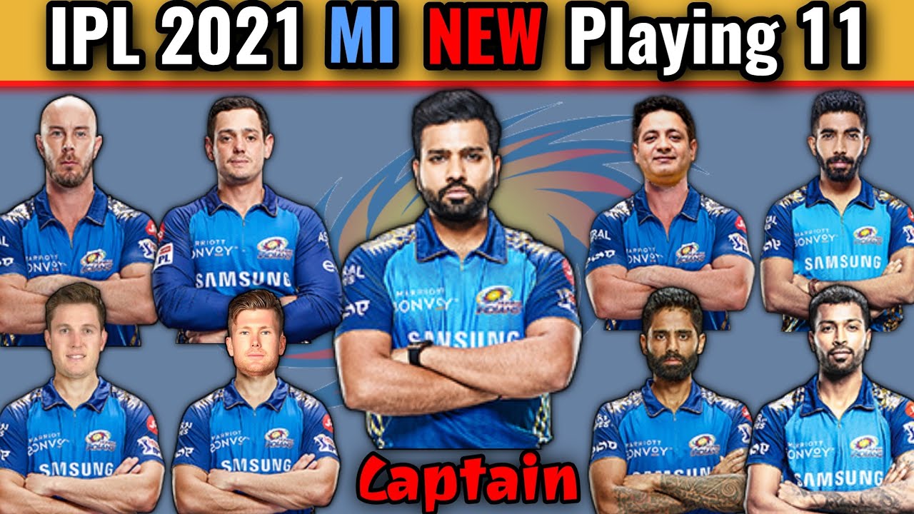 VIVO IPL 2021 Mumbai Indians Playing 11 | MI Team Best 11 | IPL 2021 ...