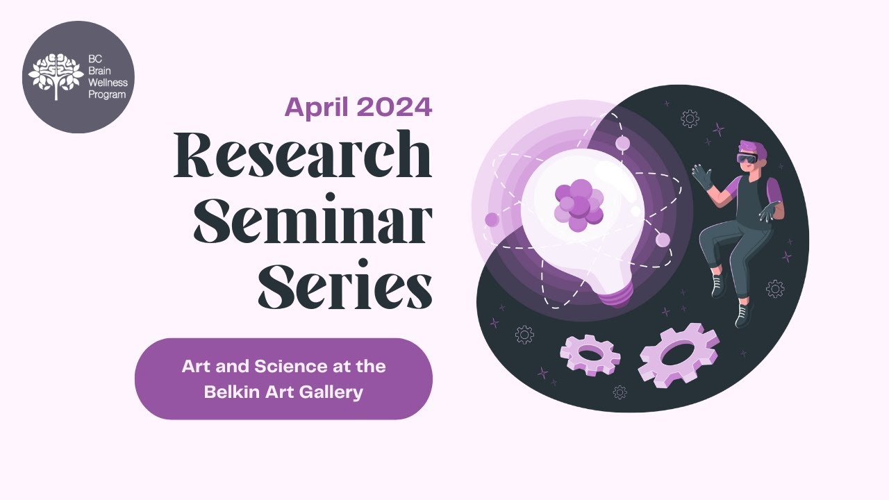 Research Seminar Series April 2024: Art and Science at the Belkin Art ...
