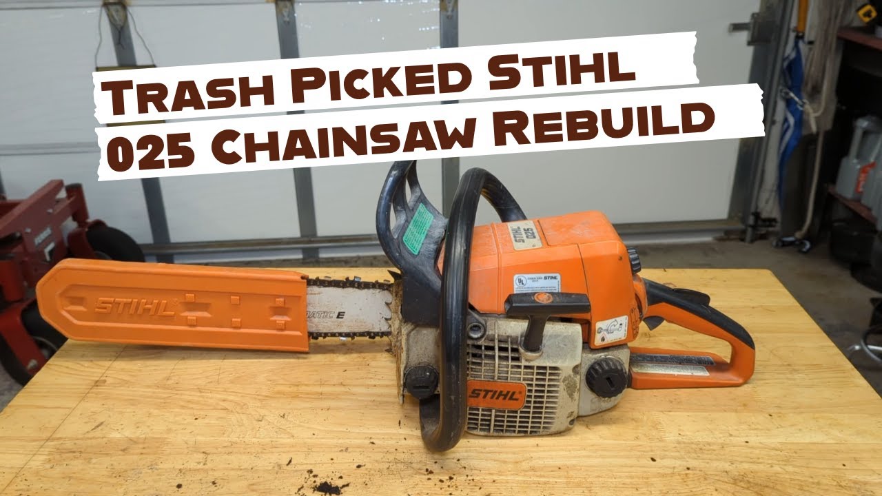 Trash Picked Stihl 025 Chainsaw Rebuild - YouTube