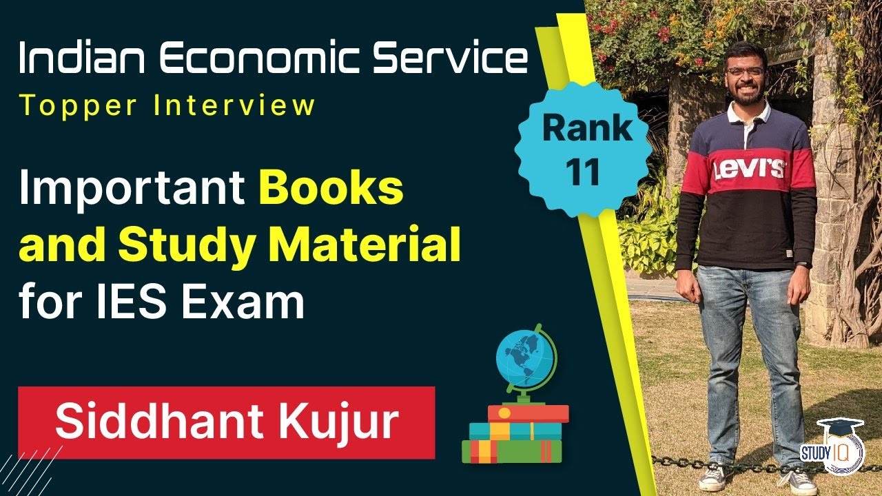 Indian Economic Service Topper Interview, Books & Study Material for ...