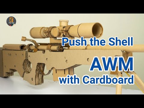 Push the Shell | How To Make AWM With Cardboard Gun Easy