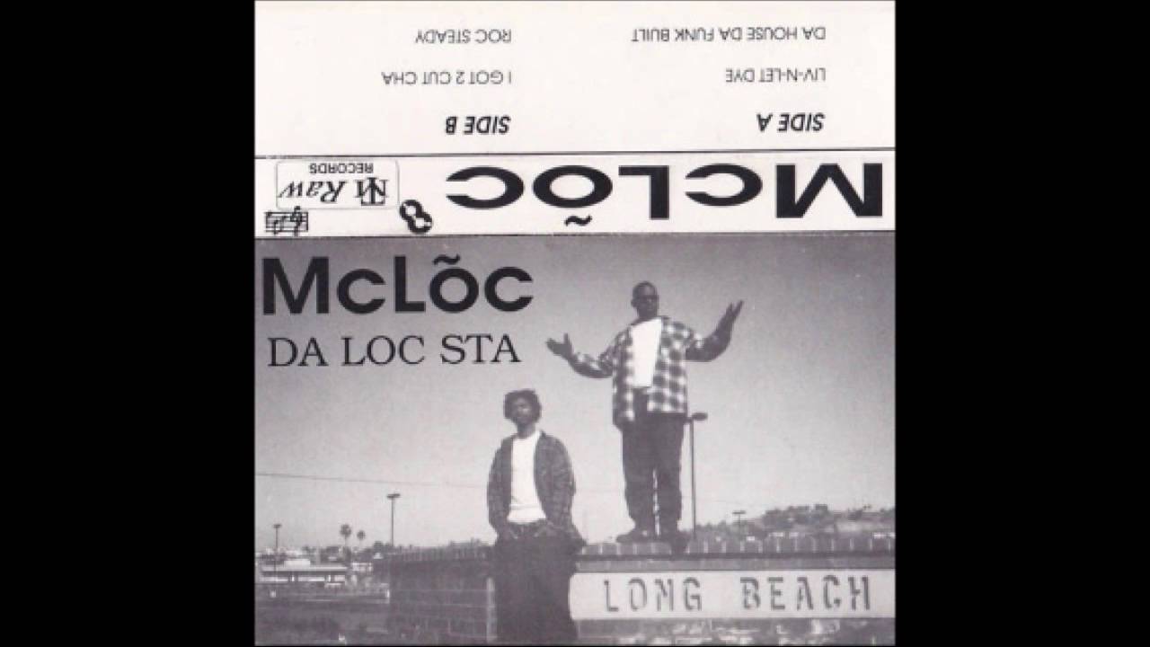 MC Loc - Da House Da Funk Built - YouTube