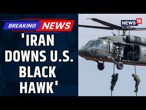 Iran Claims US Black Hawk Downed, Drone Strike Hits UH-60 Helicopter | Middle East Conflict | News18
