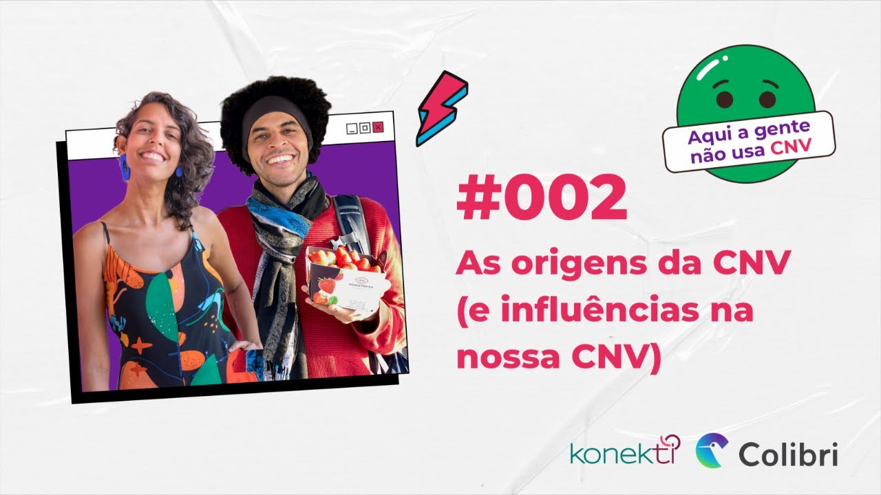 Aqui a gente não usa CNV #002 - As origens da CNV (e influências na nossa CNV) - YouTube